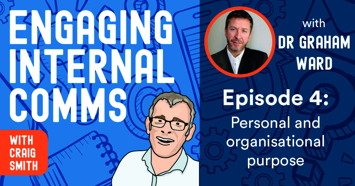 Personal and organisational purpose with Dr Graham Ward | S1 E4 - The ...