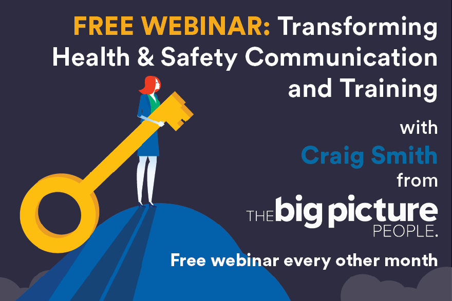 Transform Health & Safety Communication Training The Big Picture People