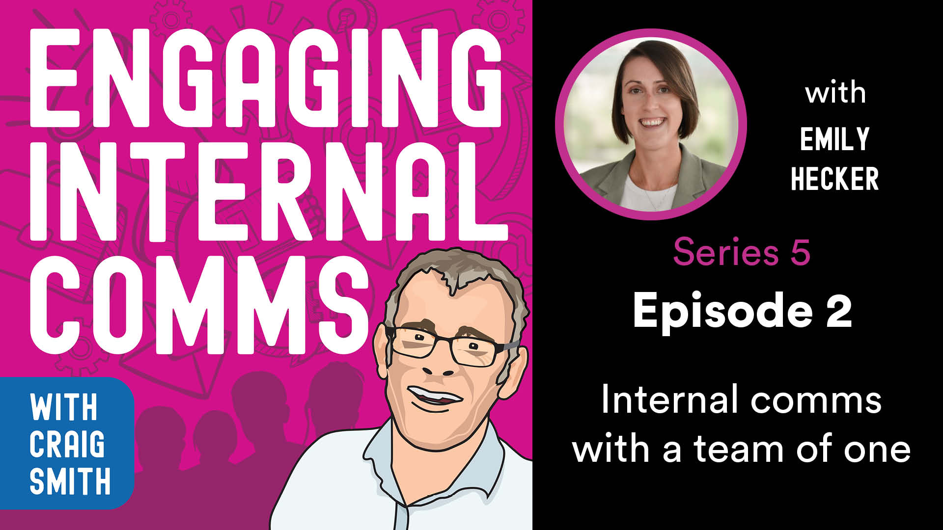 Internal comms with a team of one | S5 E2 - The Big Picture People